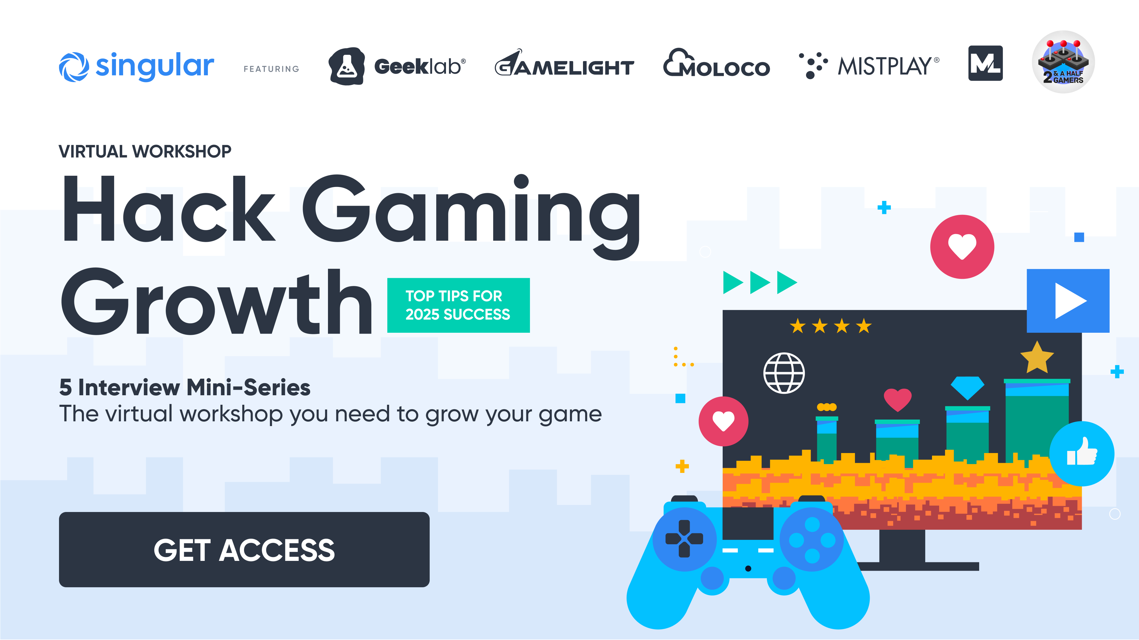 Hacking Gaming Growth Virtual Workshop Registration